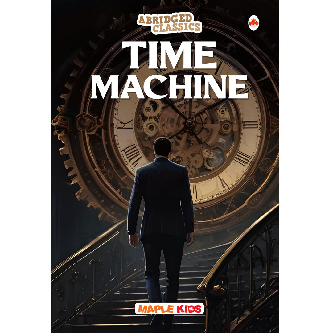 Time Machine (Abridged Classics) (Illustrated) — Maple Press